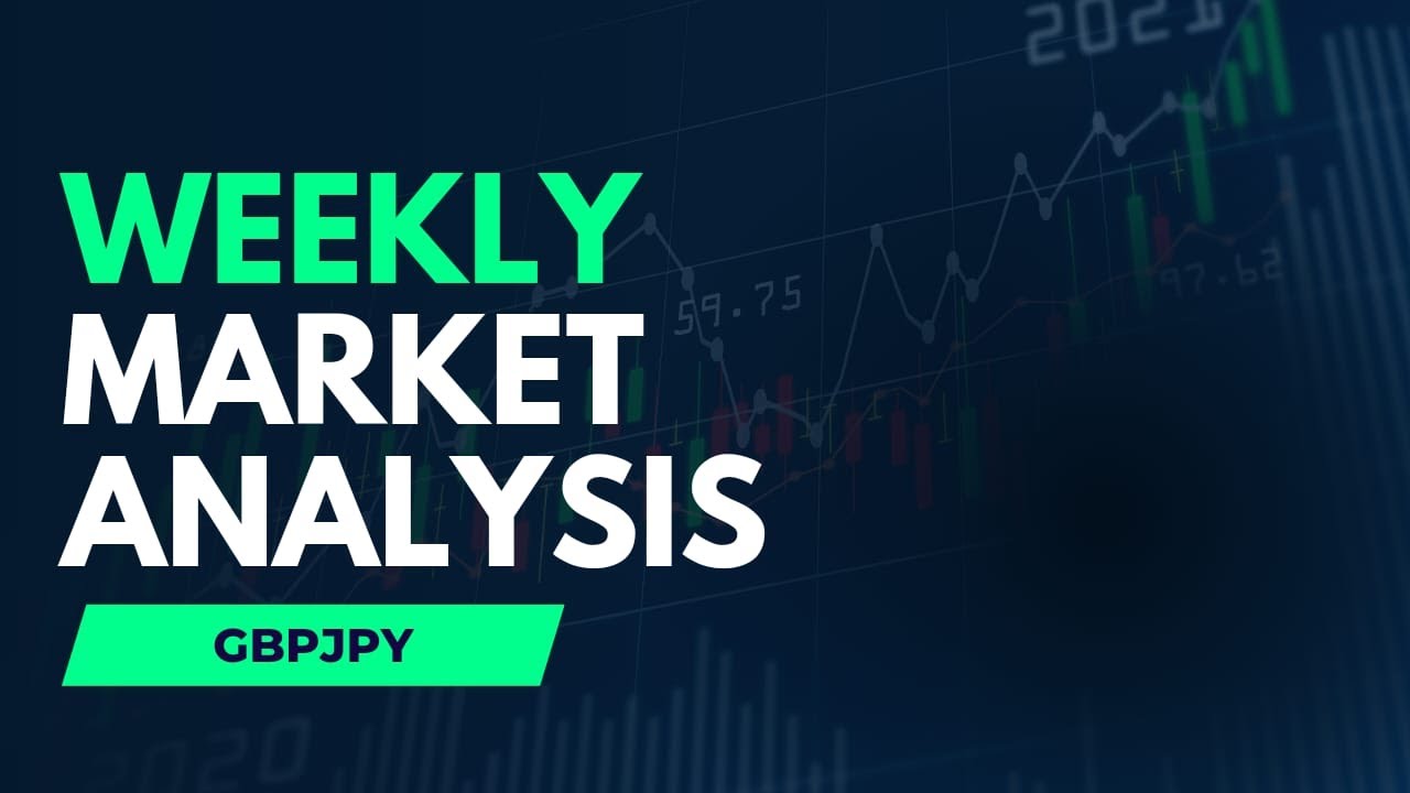 WEEKLY MARKET ANALYSIS,BEST ANALYSIS YOU'LL SO FOR FREE. GBPJPY - YouTube