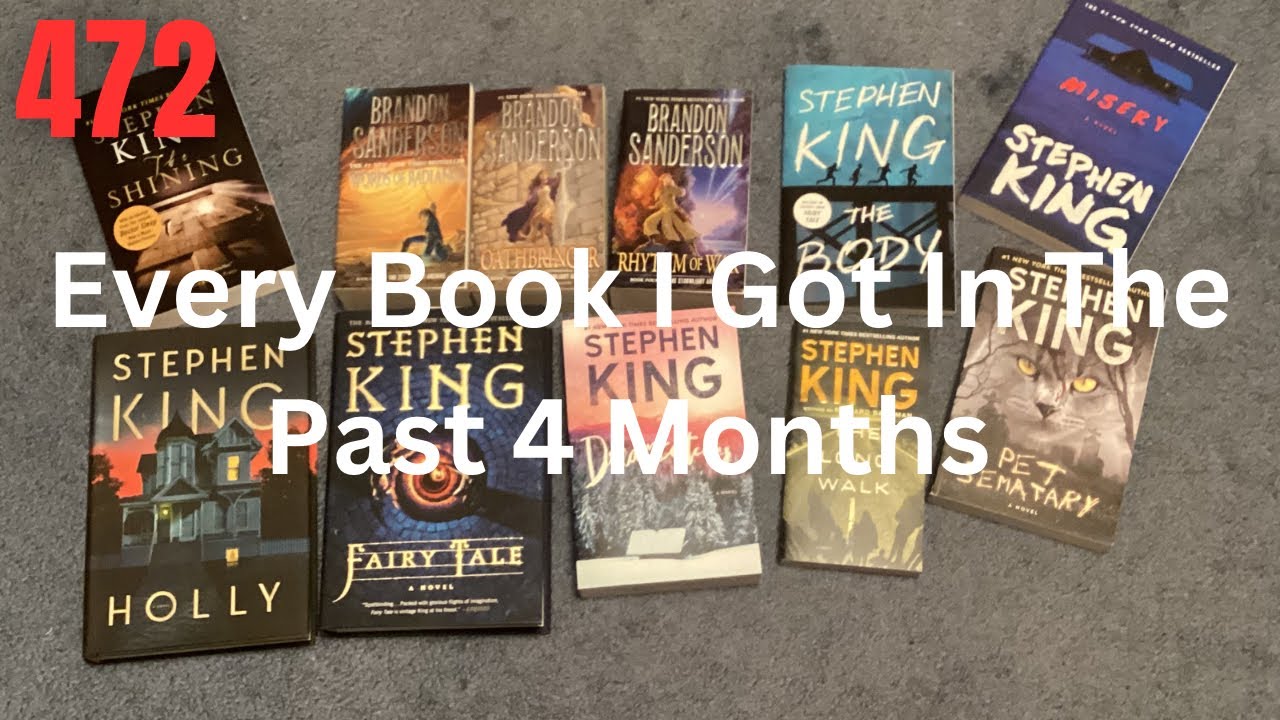 Every Book I Got In The Past 4 Months (Day 472) - YouTube