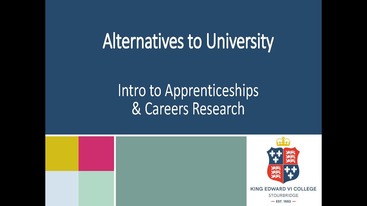 Alternatives to University Pathway Talk: Intro to Apprenticeships ...
