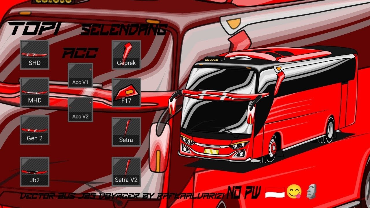 Sharee! Vector Bus Jb3 Voyager Spesial Kemerdekaan HUT RI-80 | No Pw ...