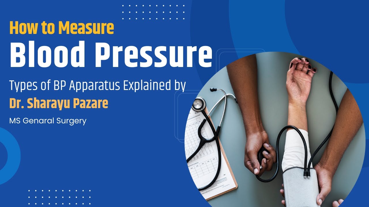 How to Measure Blood Pressure: Types of BP Apparatus Explained by Dr ...