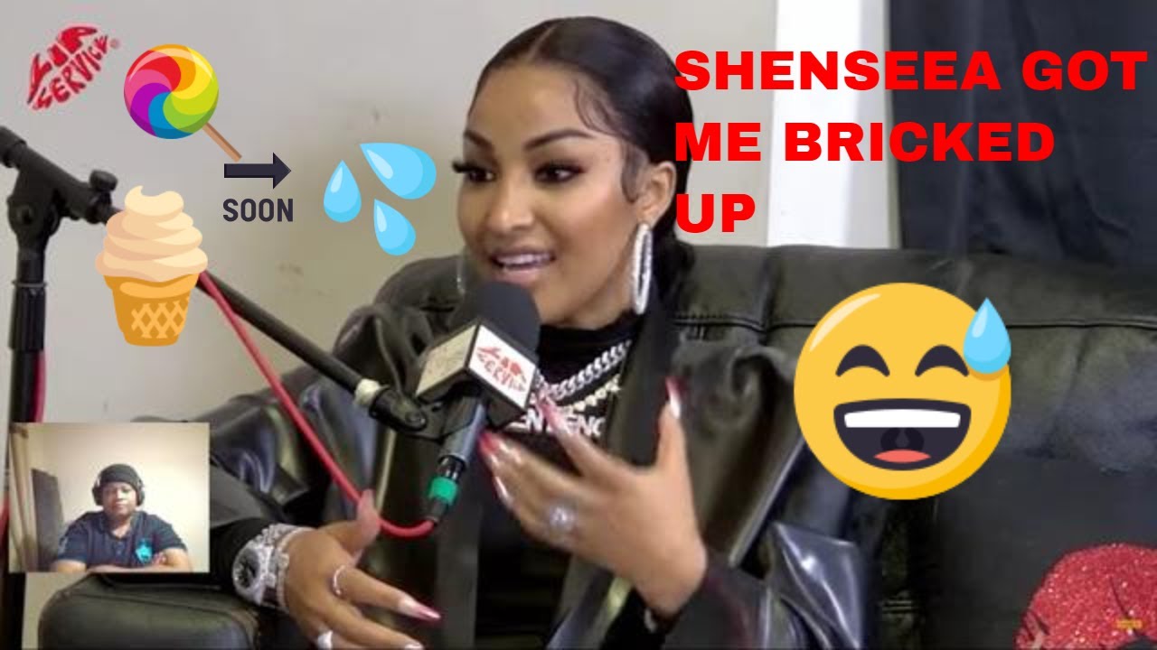 Reacting To Shenseea On Lip Service Podcast [Got Me Bricked Up] - YouTube