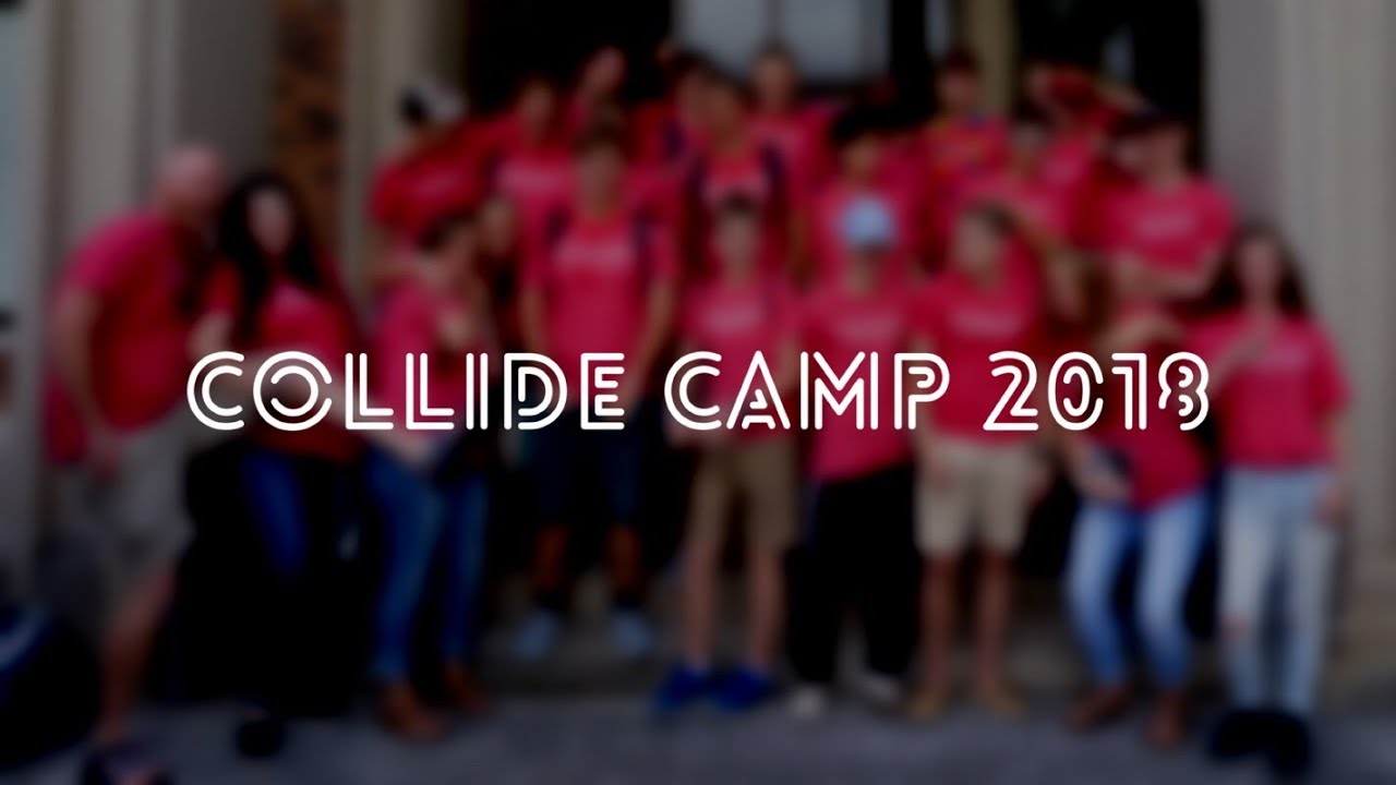Collide Camp 2018 - YouTube