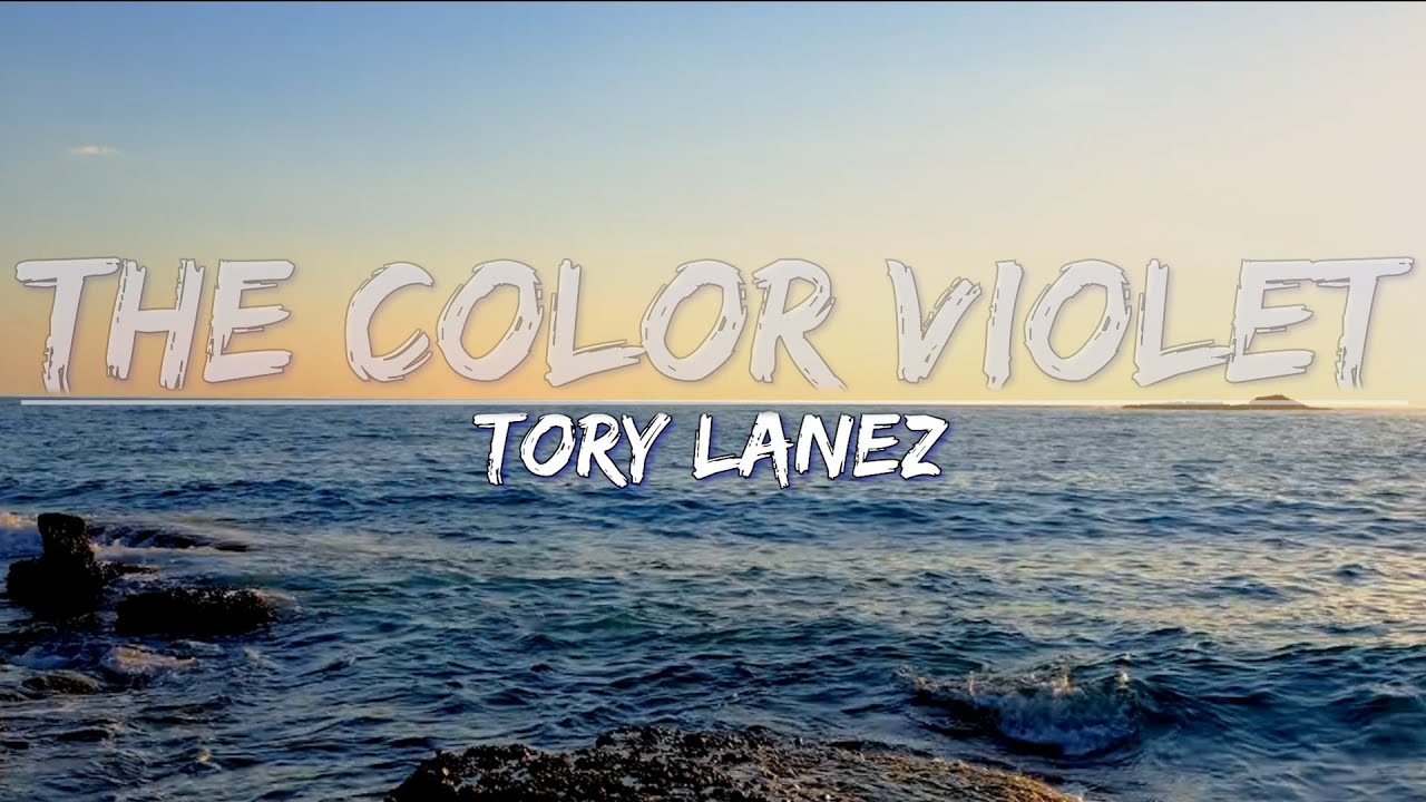 Tory Lanez - The Color Violet (Lyrics) - Full Audio, 4k Video - YouTube
