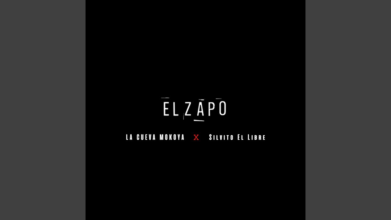 El Zapo - YouTube Music