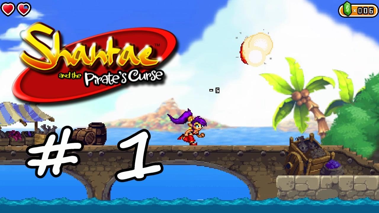 [Let's Play] Shantae and the Pirate's Curse (Blind) - Teil 1 (Angriff ...
