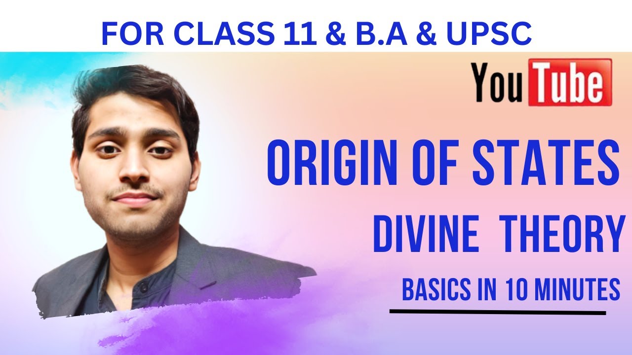 Divine Theory of Origin of the States | Political Science | Theories of ...
