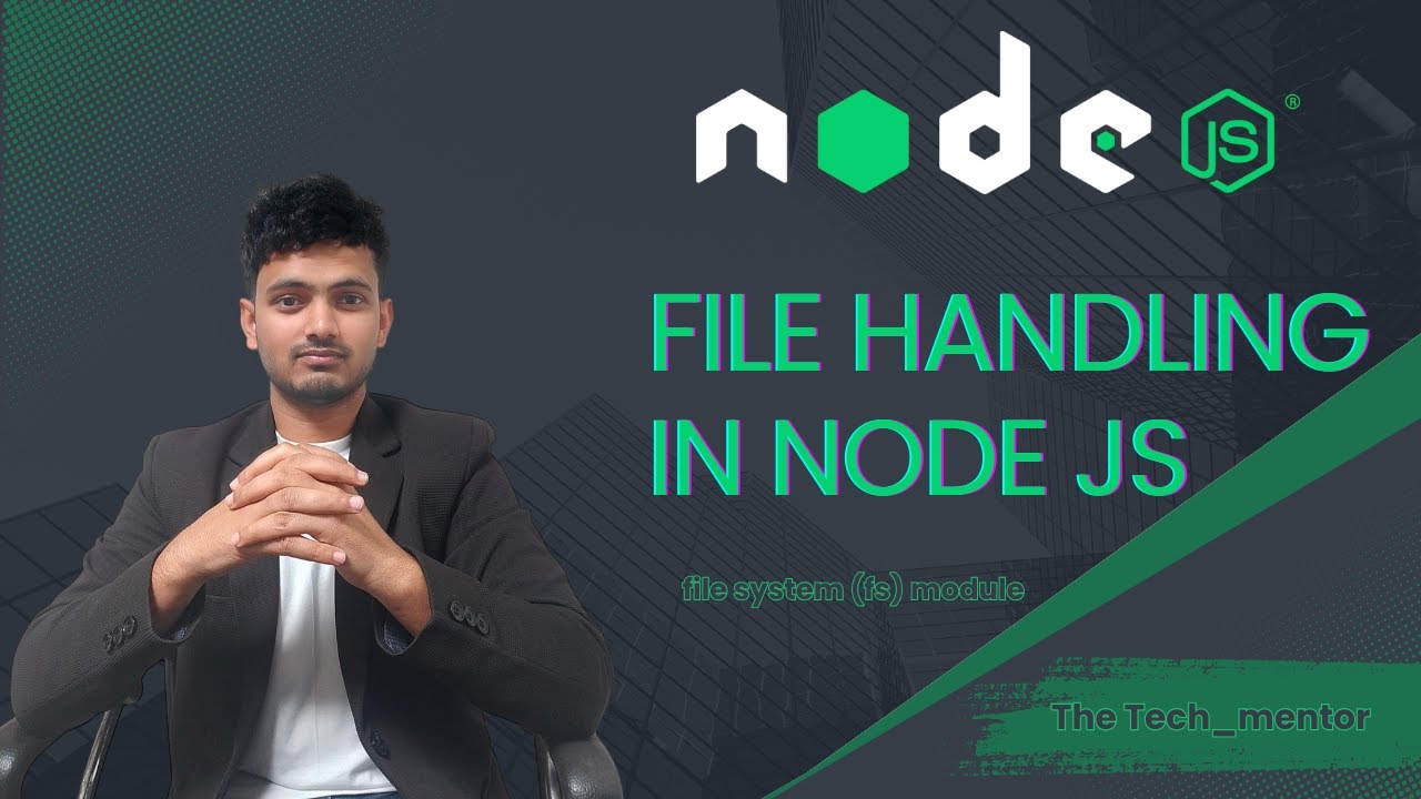 Node.js File System (fs) Module | Read, Write, Delete Files | Node.js Series #4 - YouTube