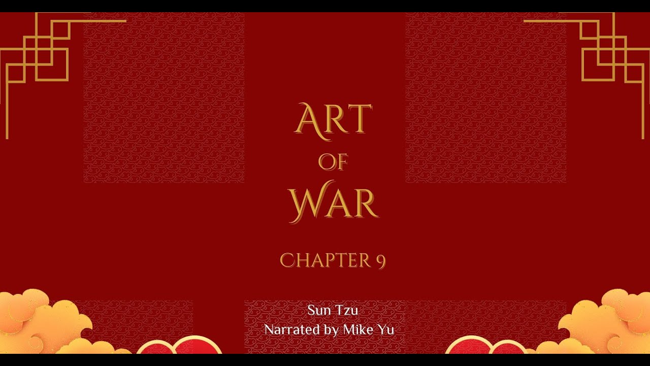 Art of War - Chapter 9 - The Army on the March - Sun Tzu - YouTube