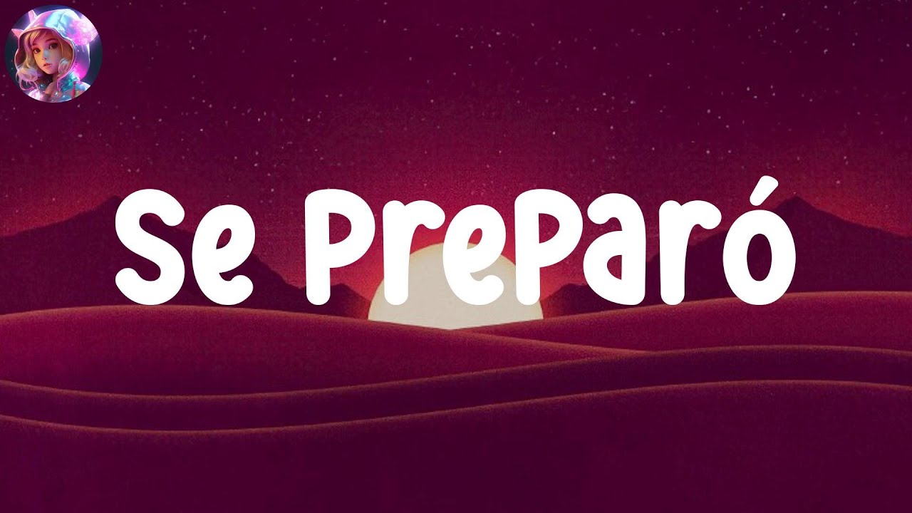 Ozuna - Se Preparó [ Letra/Lyrics ] #CarinLeon #PesoPluma - YouTube