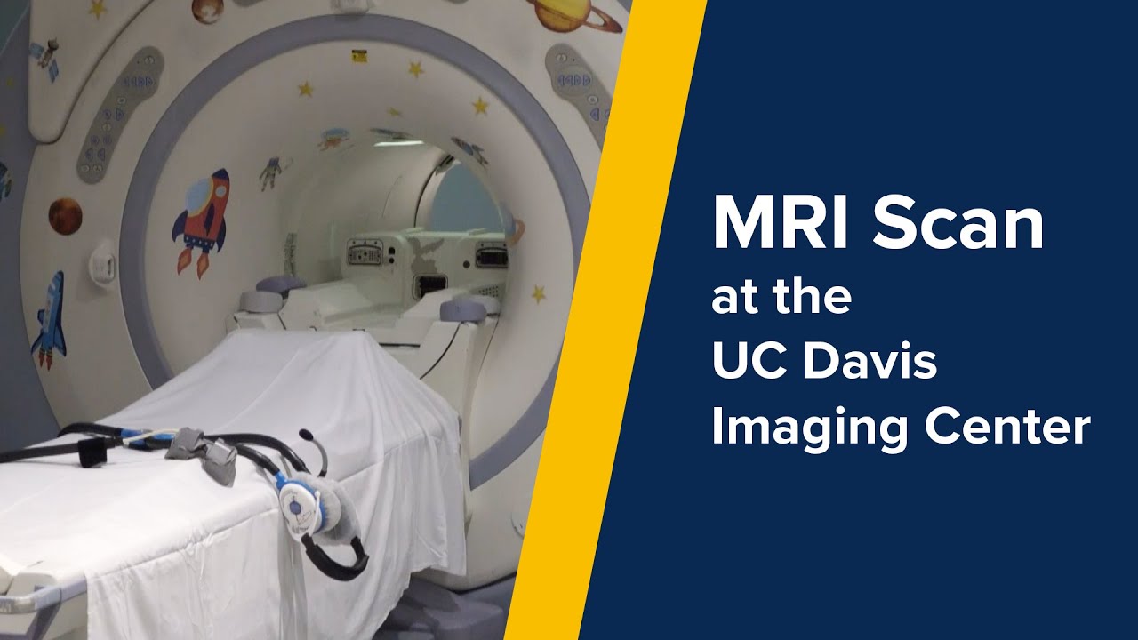 MRI SCAN at the UC Davis Imaging Center - YouTube