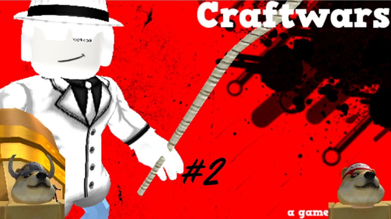Roblox Craftwars #2 - YouTube