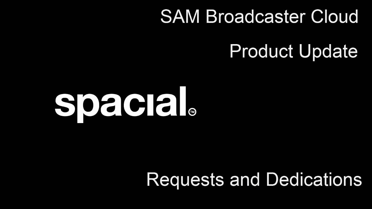 SAM Broadcaster Cloud Requests and Dedications - YouTube