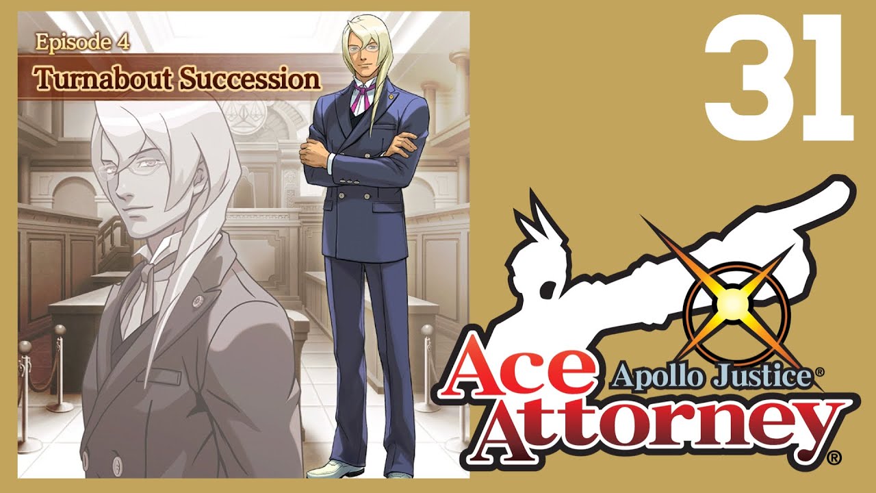 Apollo Justice Ace Attorney Episode 31: Turnabout Succession (MASON ...