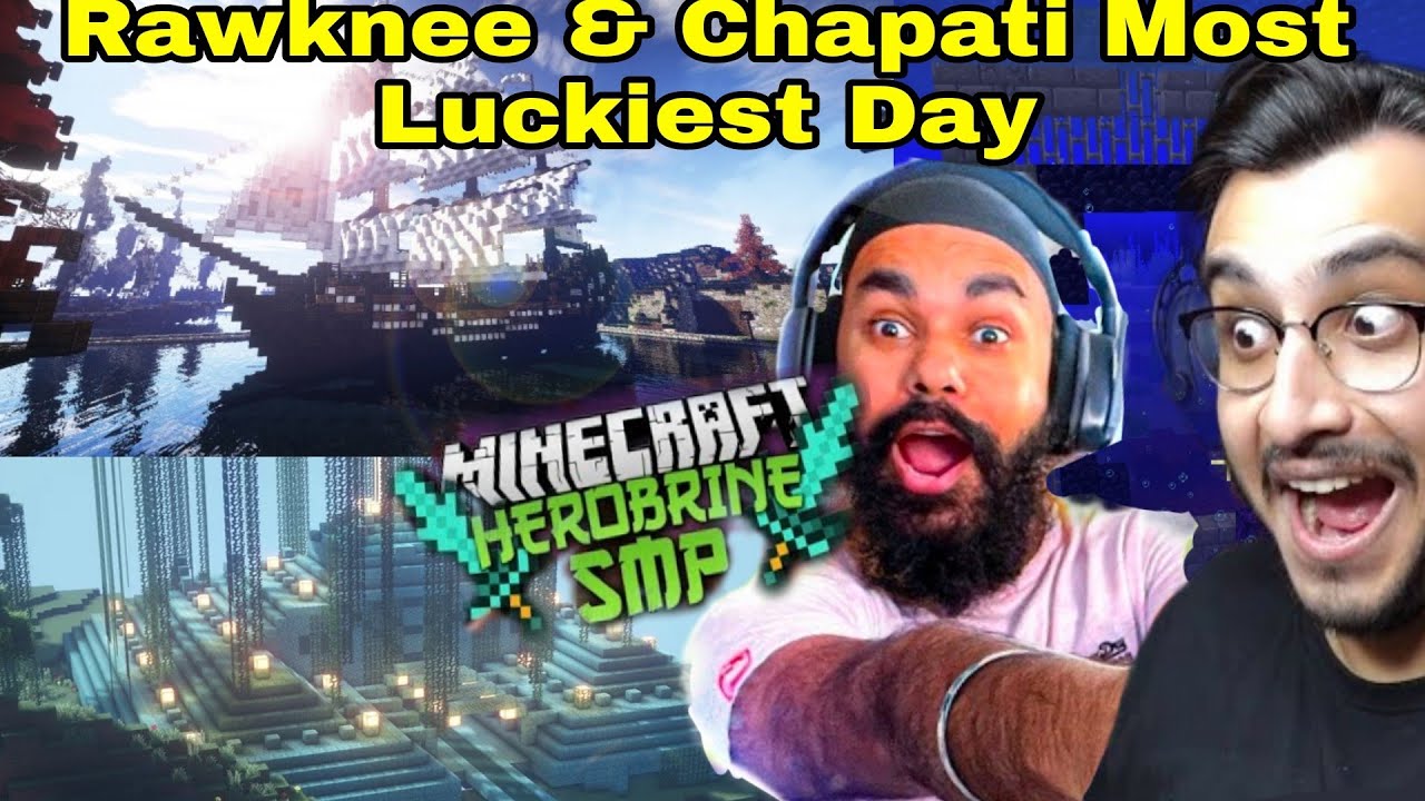 Rawknee Games & Chapati Hindustani Gamer Most Luckiest Day In Herobrine ...