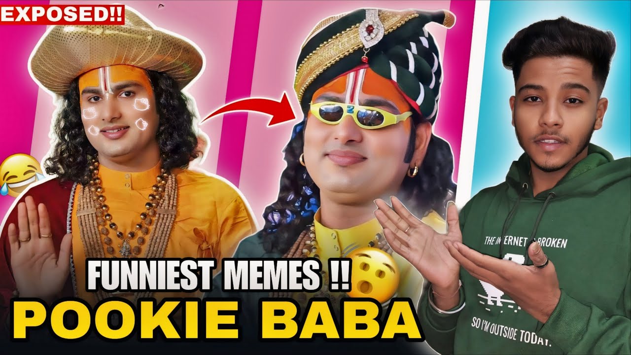POOKIE BABA EXPOSED AND HIS FUNNIEST MEMES 😂 | THE TUSHAR TAYDE - YouTube
