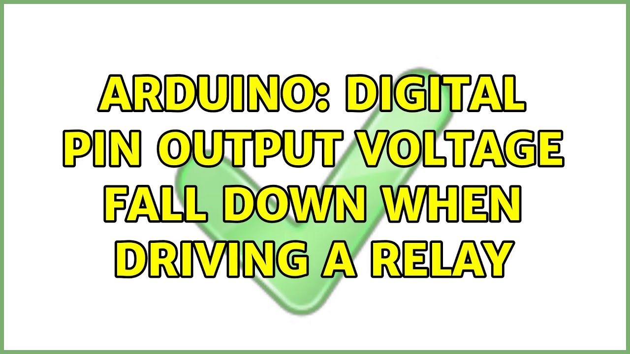 Arduino: Digital pin output voltage fall down when driving a relay (2 ...