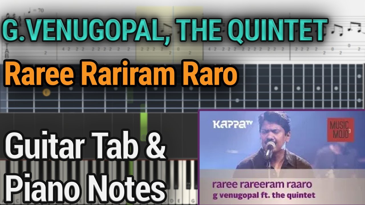 Raree Rariram Raro Guitar Tabs and Piano Notes - G.Venugopal - Learn to ...