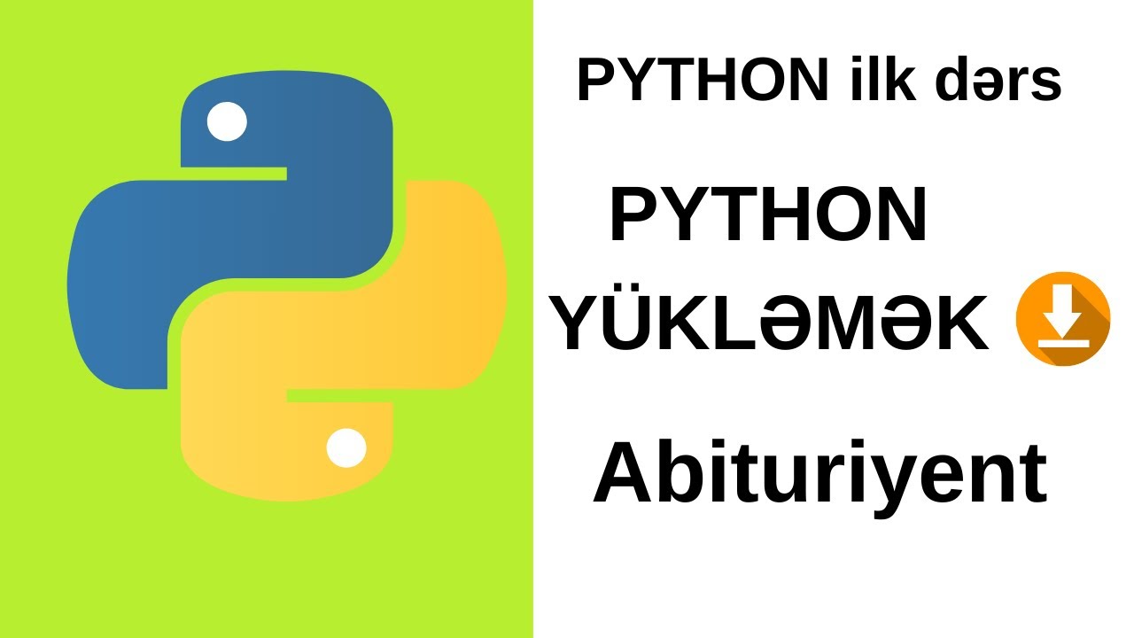 Python dərsləri - İlk addım , Pythonun quraşdırılması - YouTube