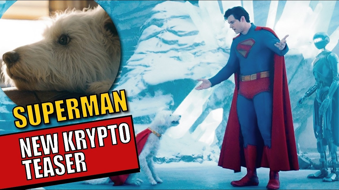 SUPERMAN TRAILER: RELEASE DATE, KRYPTO TEASER, MARKETING CAMPAIGN + DCU ...