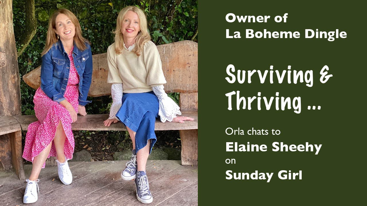 Meet the Owner of La Boheme Dingle | Sunday Girl with Orla Diffily ...