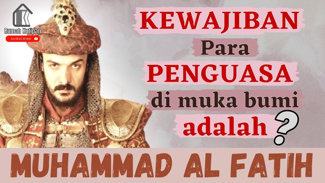 Kumpulan Kata Kata Bijak Dari Muhammad Al Fatih Sang Penakluk ...