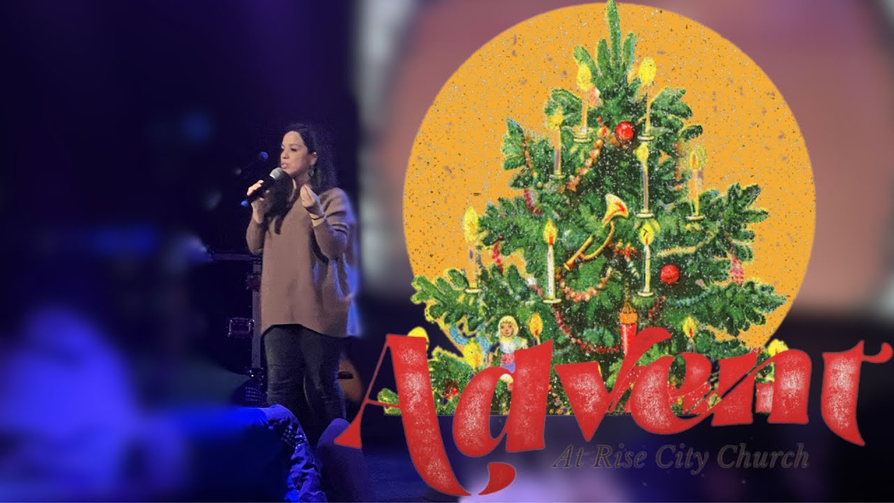 Rise City Church- Advent part 2 - YouTube