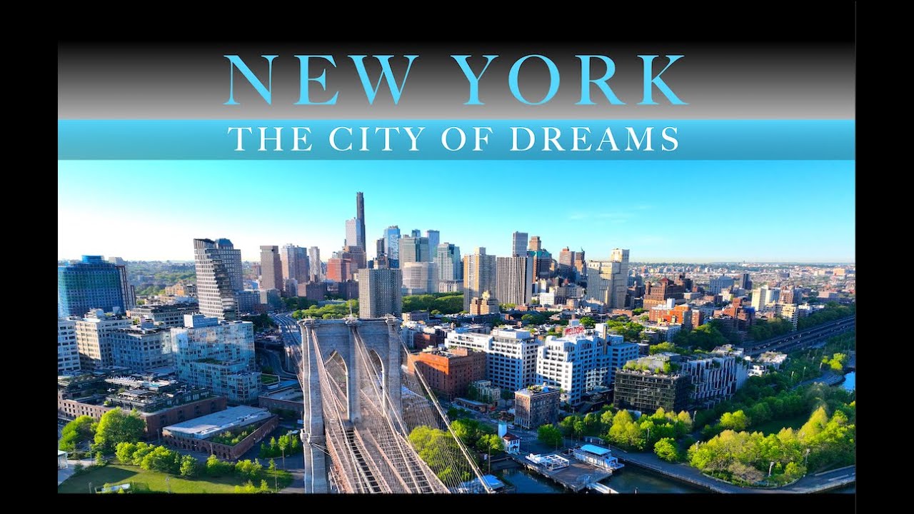 New York "City of Dreams" Virtual Tour - YouTube