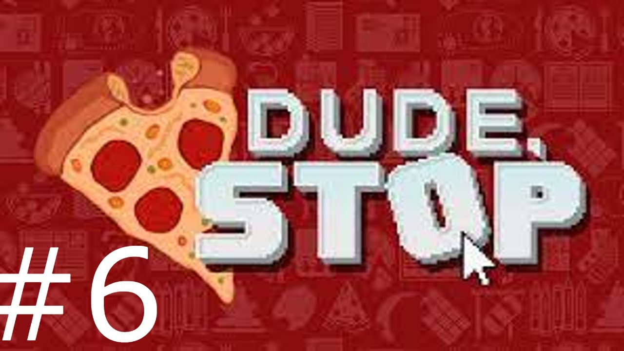 i think this might be my favourite game | Dude Stop Part 6 - YouTube