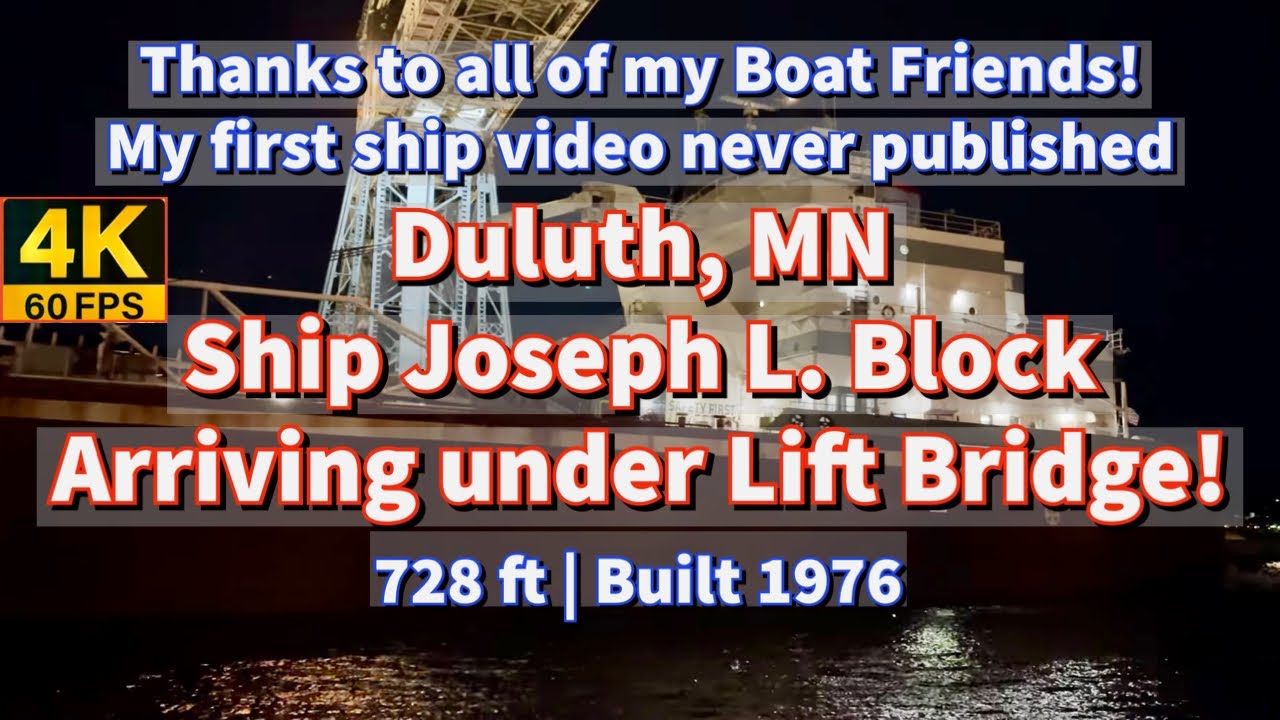 ⚓️Ship Joseph L. Block arriving Duluth, MN under Lake Superior night ...