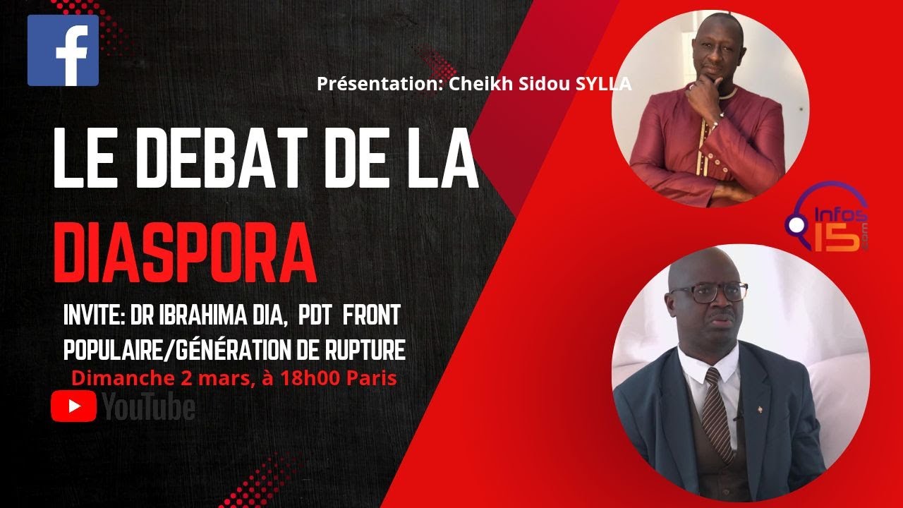 LE DEBAT DE LA DIASPORA AVEC DR IBRAHIMA DIA - YouTube