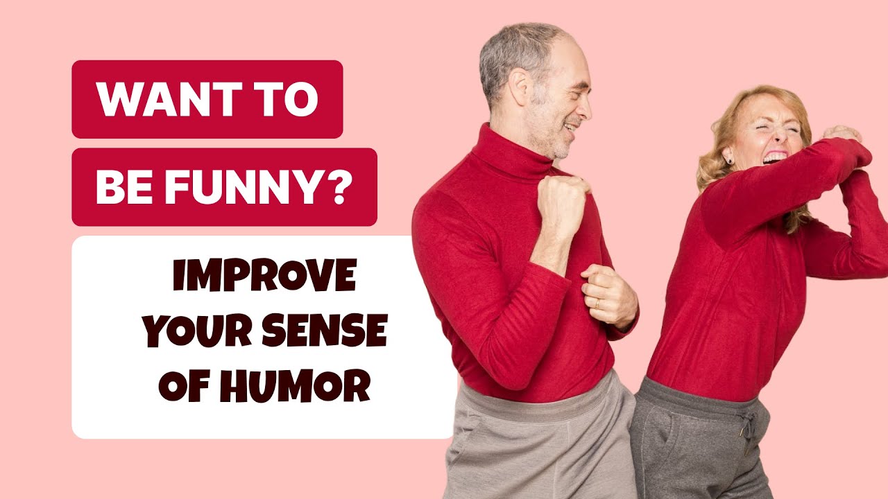 How To Be Funny - 10 Tips To Improve Your Sense Of Humor - YouTube