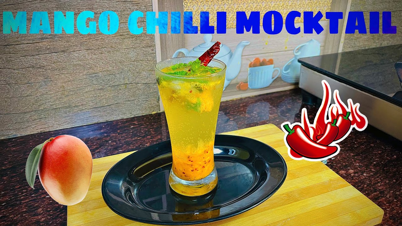 Mango Chilli Mocktail Recipe | mango Drink at Home | Summer chilled ...