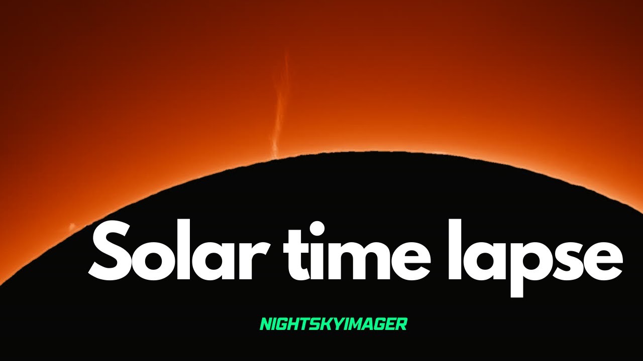 Solar Live Streaming - Time Lapse Captures - YouTube