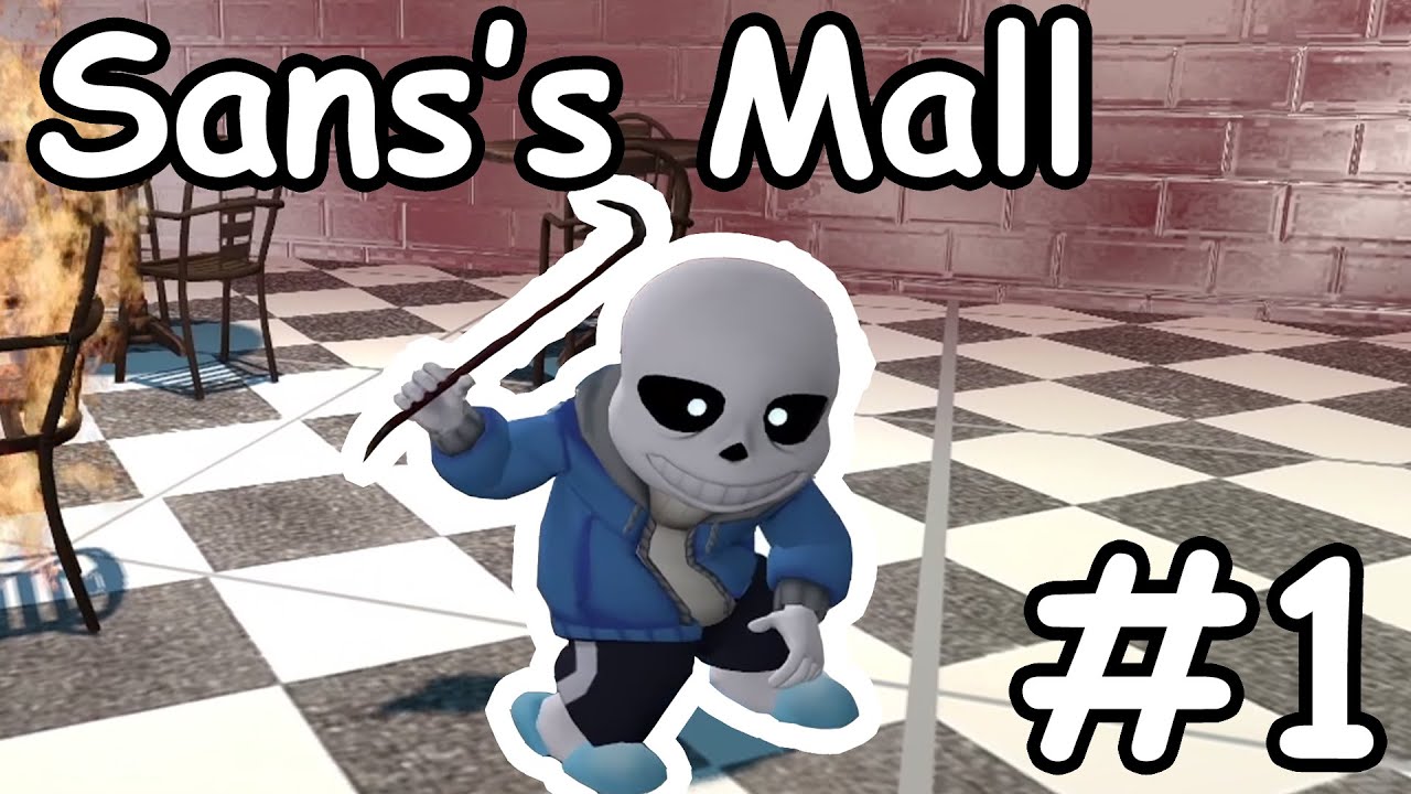 Sans's Mall | Day 1 | Episode 1 - YouTube
