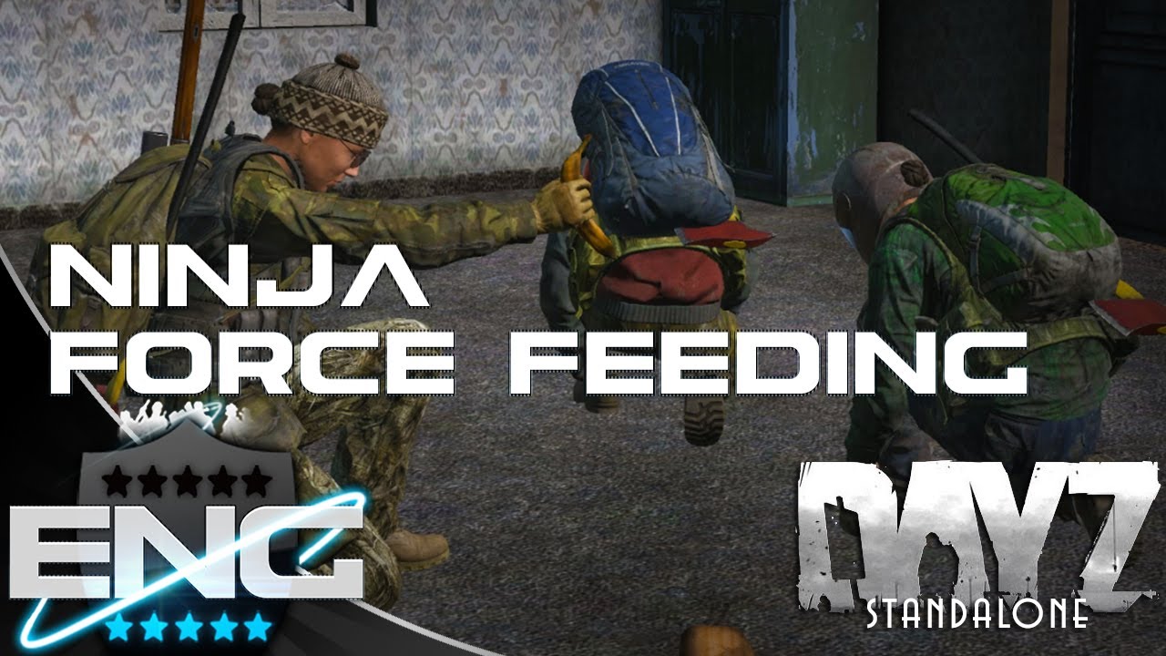 Ninja Force Feeding | DayZ Standalone | UK BF4 Clan England-Clan.co.uk ...