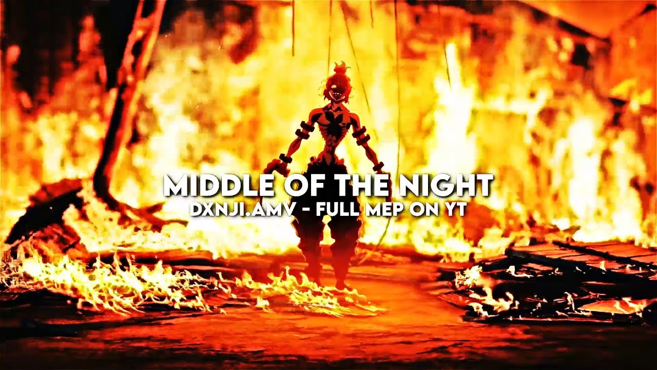 Middle Of The Night [AMV/EDIT] Demon Slayer Free Project File? - YouTube