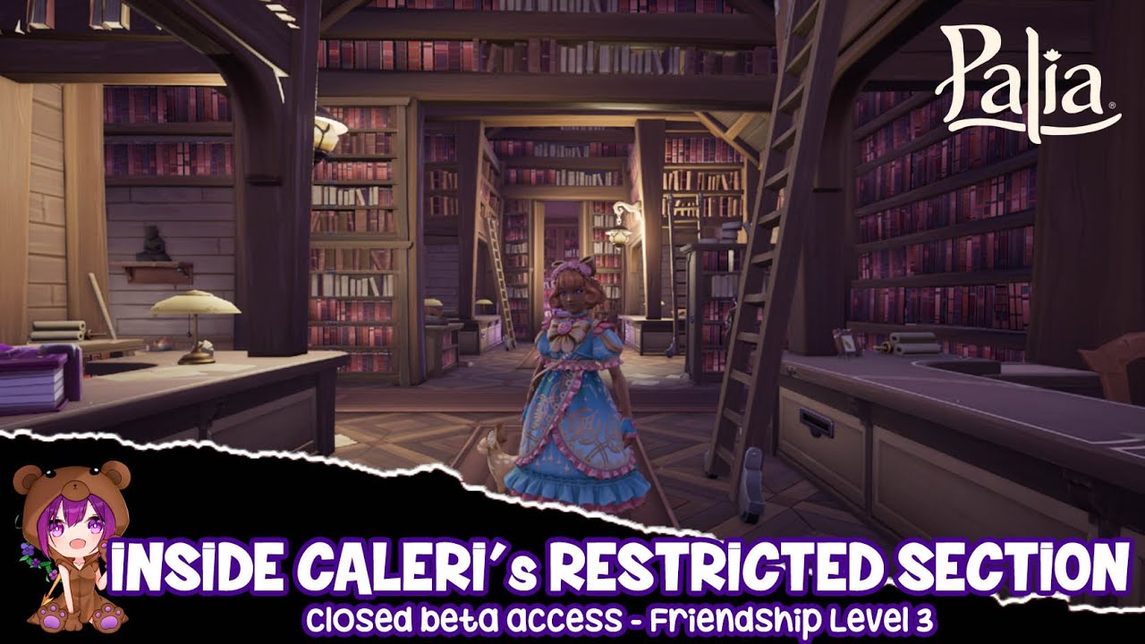 Palia - Inside Caleri's Restricted Section - Friendship Level 3 - YouTube