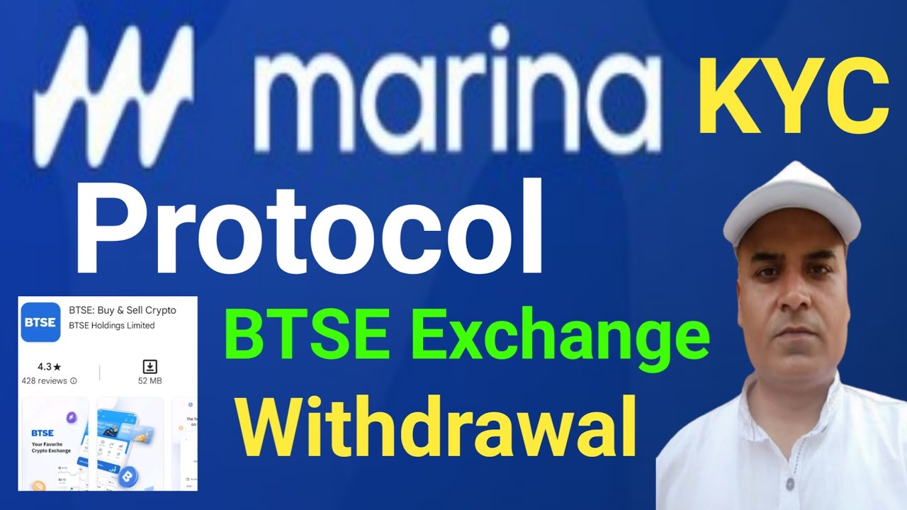 Marina Protocol KYC Process || Marina Token Withdrawal BTSE Exchange || Marina & BTSE Binding ...