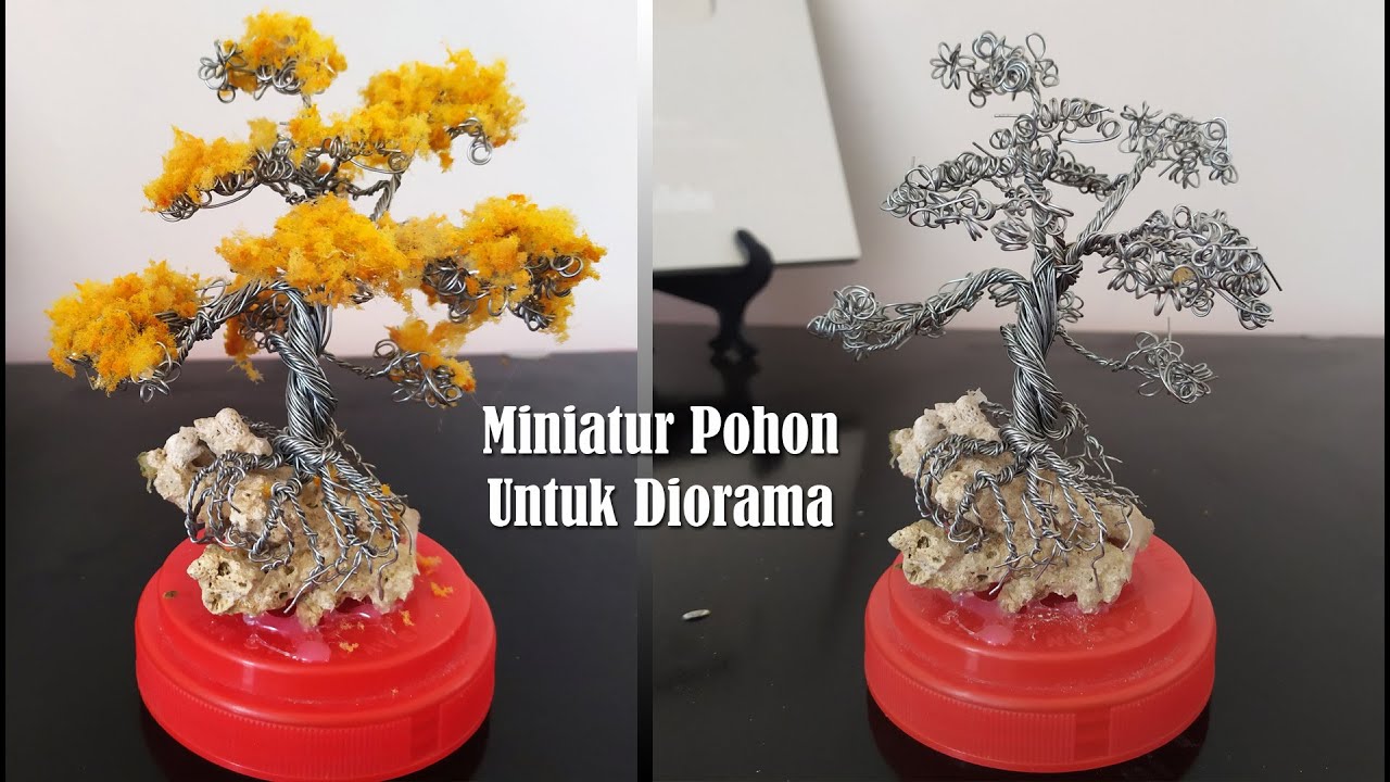 Miniatur Pohon dari Kawat Untuk Diorama - Contoh Kerajinan Berbasis ...