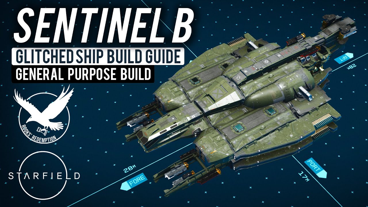 #Starfield Ship Builds - Sentinel B (Glitched Ship Build Guide) - YouTube