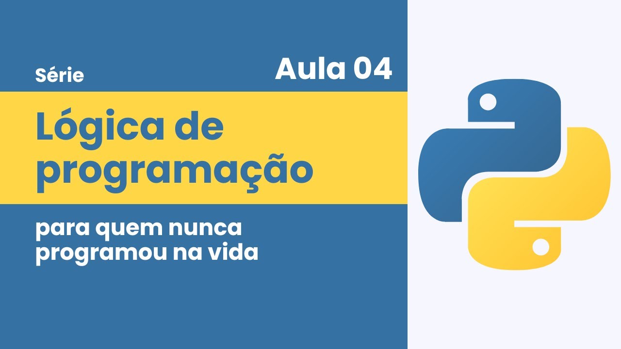 Aula 04: Tipos de Dados | Lógica de Programação (c/ Python) - YouTube
