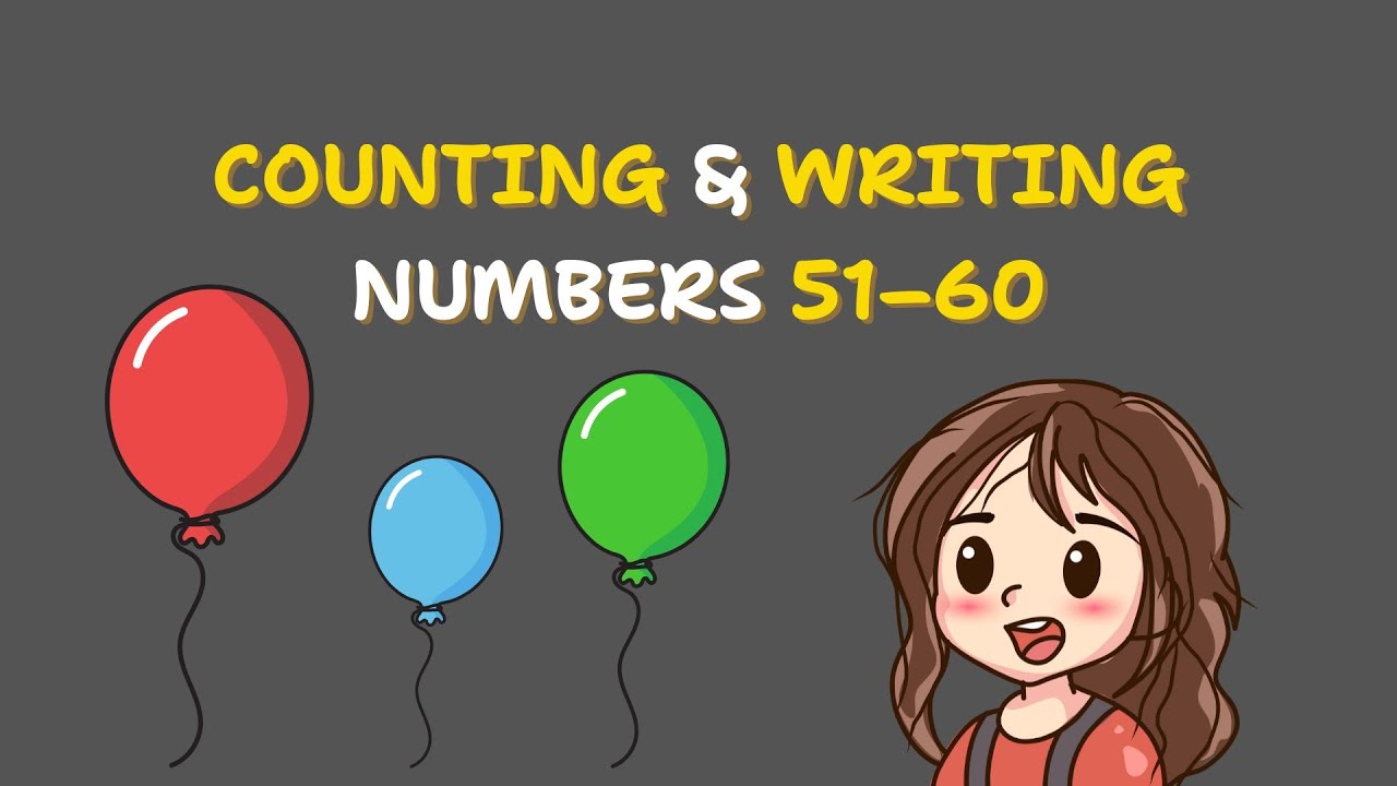 Count and Write 51–60 (Groups of 10) | Fun with numbers | Grade 1 ...