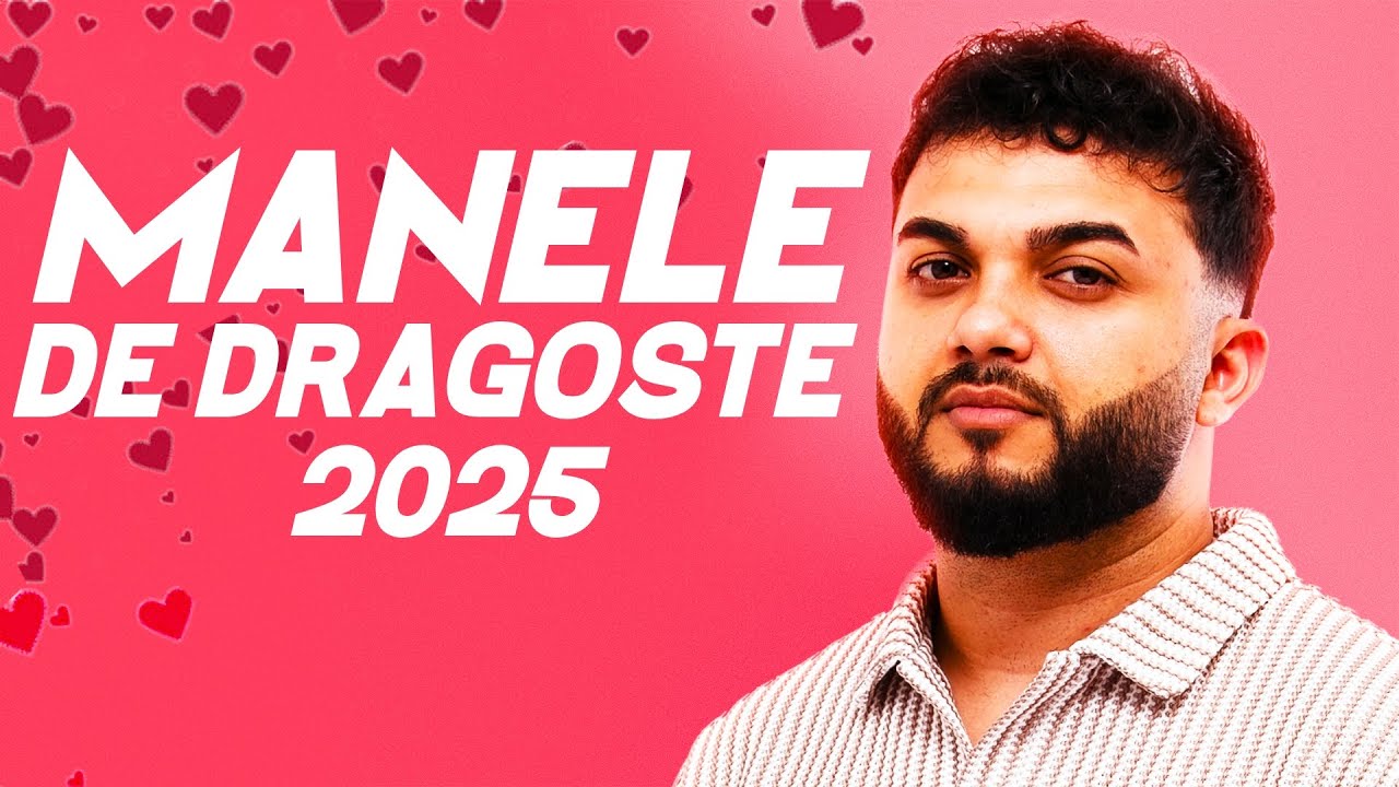 Colaj Manele De Dragoste 2025 💕 Cele Mai Frumoase Manele 2025 | Manele ...