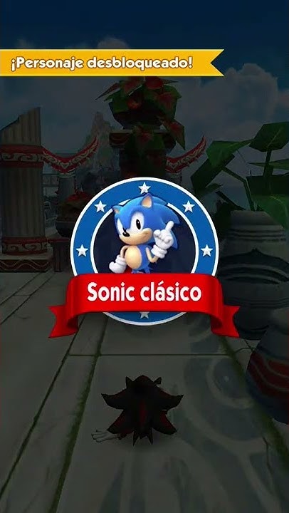 CONSEGUI A SONIC CLASICO | SONIC DASH - YouTube