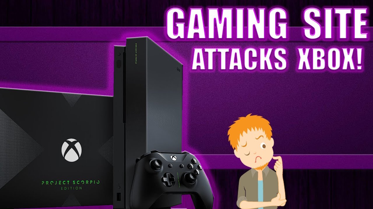 HUGE Gaming Site ATTACKS Xbox One And Causes Xbox Fans To Freak Out ...