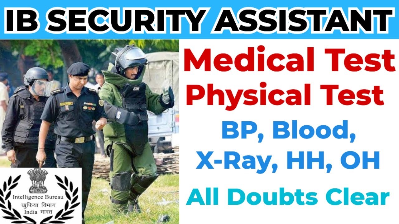 IB security assistant medical standard | ib sa medical test | ib sa ...