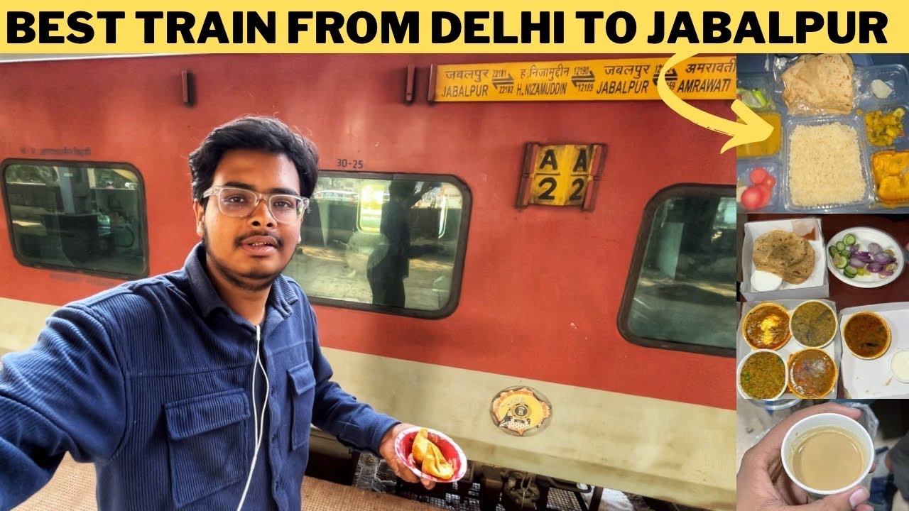 Mahakoshal Express Train Journey Hazrat Nizamuddin to Jabalpur *6 hrs ...