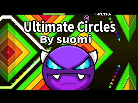 "Ultimate Circles" By suomi 100% |Easy demon| Geometry dash - YouTube