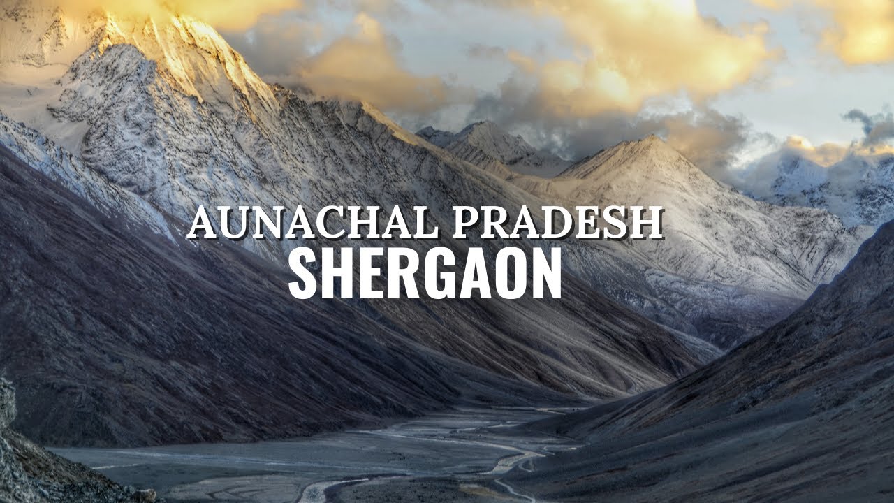 Shergaon most beautiful place in arunachal pradesh, india - YouTube